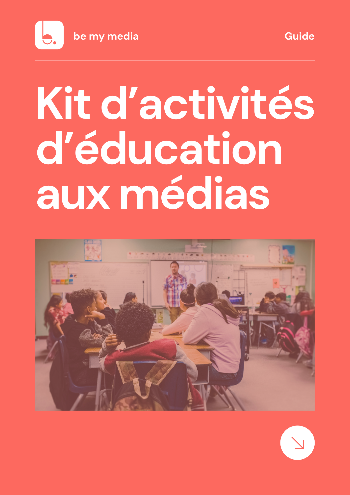 Kit d'activités d'éducation aux médias - be my media